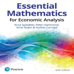 Essential Mathematics for Economic Analysis 6th Edition - Magictransferidea