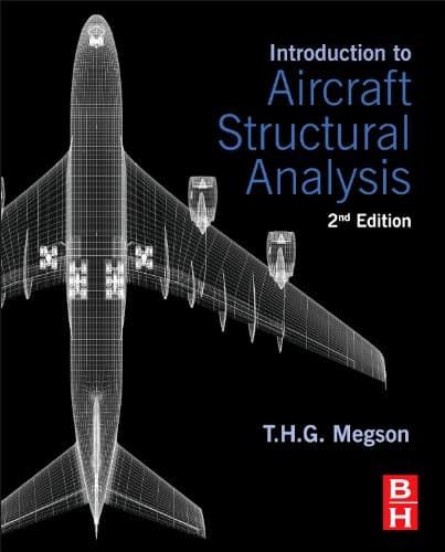 Introduction to Aircraft Structural Analysis (2nd Edition) - Magictransferidea
