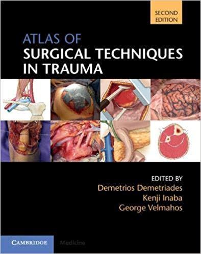 Atlas of Surgical Techniques in Trauma 2nd Edition - Magictransferidea