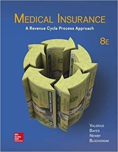 Medical Insurance: An Integrated Claims Process Approach 8th Edition ...
