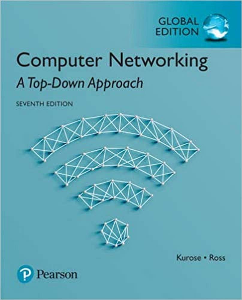 Computer Networking: A Top-Down Approach (7th Global edition) - Magictransferidea