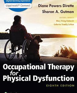 Occupational Therapy for Physical Dysfunction (8th edition ...