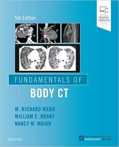 Fundamentals of Body CT (Fundamentals of Radiology) 5th Edition by W ...