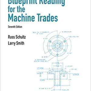 Blueprint Reading for Machine Trades 7th Edition - Magictransferidea