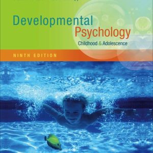 Developmental Psychology: Childhood and Adolescence (9th Edition ...