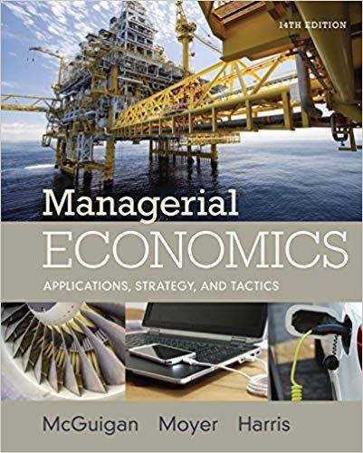 Managerial Economics: Applications, Strategies and Tactics 14th Edition ...