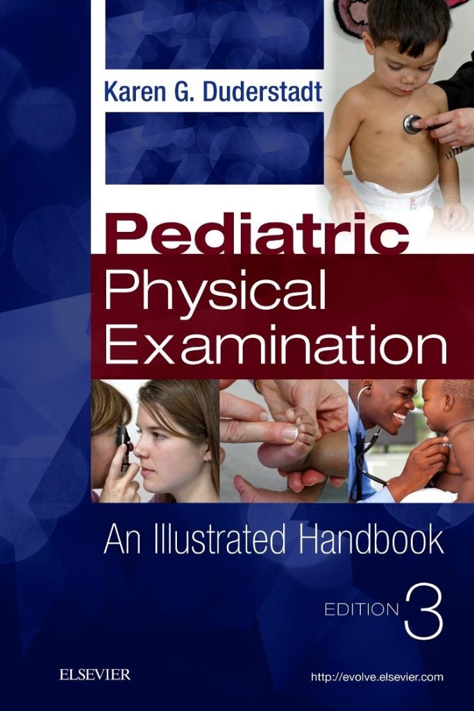 Pediatric Physical Examination: An Illustrated Handbook 3rd Edition ...