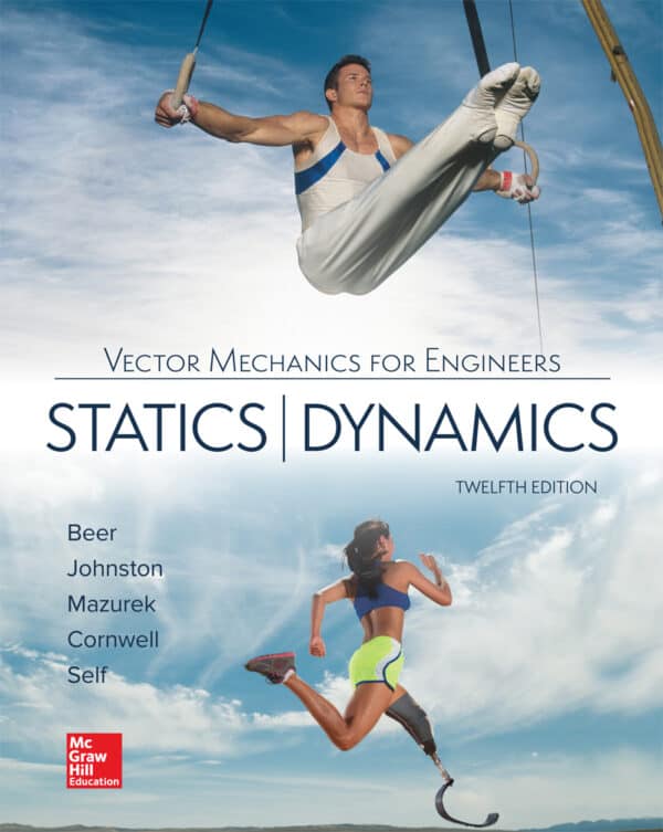 Vector Mechanics for Engineers: Statics and Dynamics (12th Edition ...
